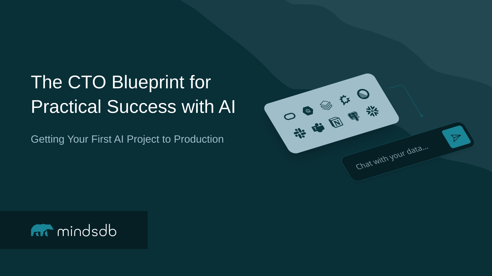 The CTO Blueprint for Practical Success with AI